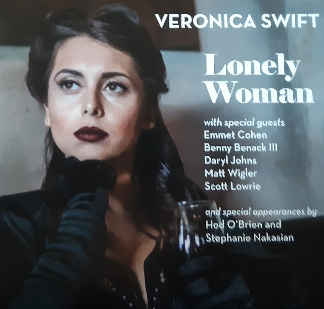 VERONICA SWIFT: “HER INFINITE VARIETY” - Jazz History Online